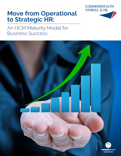 HCM Maturity Model - Commonwealth Payroll & HR